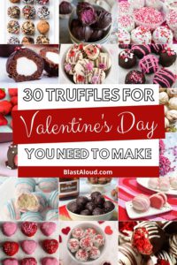 30 Valentine's Day Truffles Recipes For Your Valentine