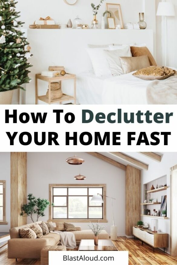 How To Declutter Your Home Fast: 9 Brilliant Tips And Tricks