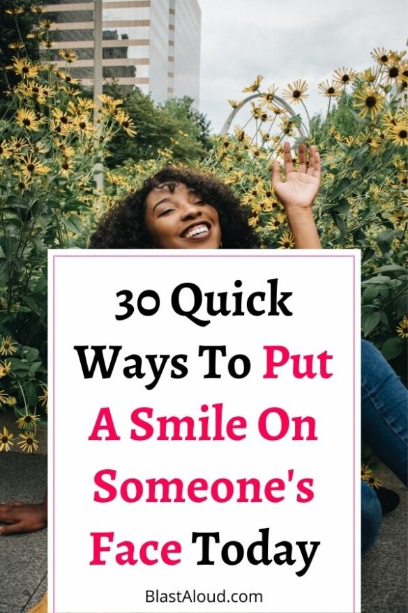 30 Easy Ways To Make Someone Happy Today | BlastAloud